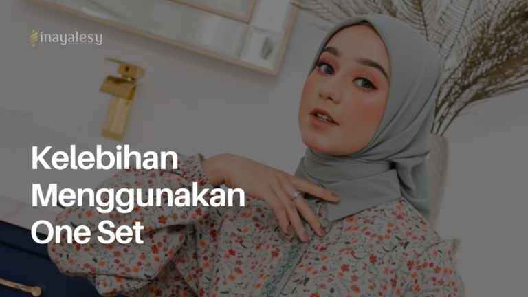 Kelebihan One Set Savira Series